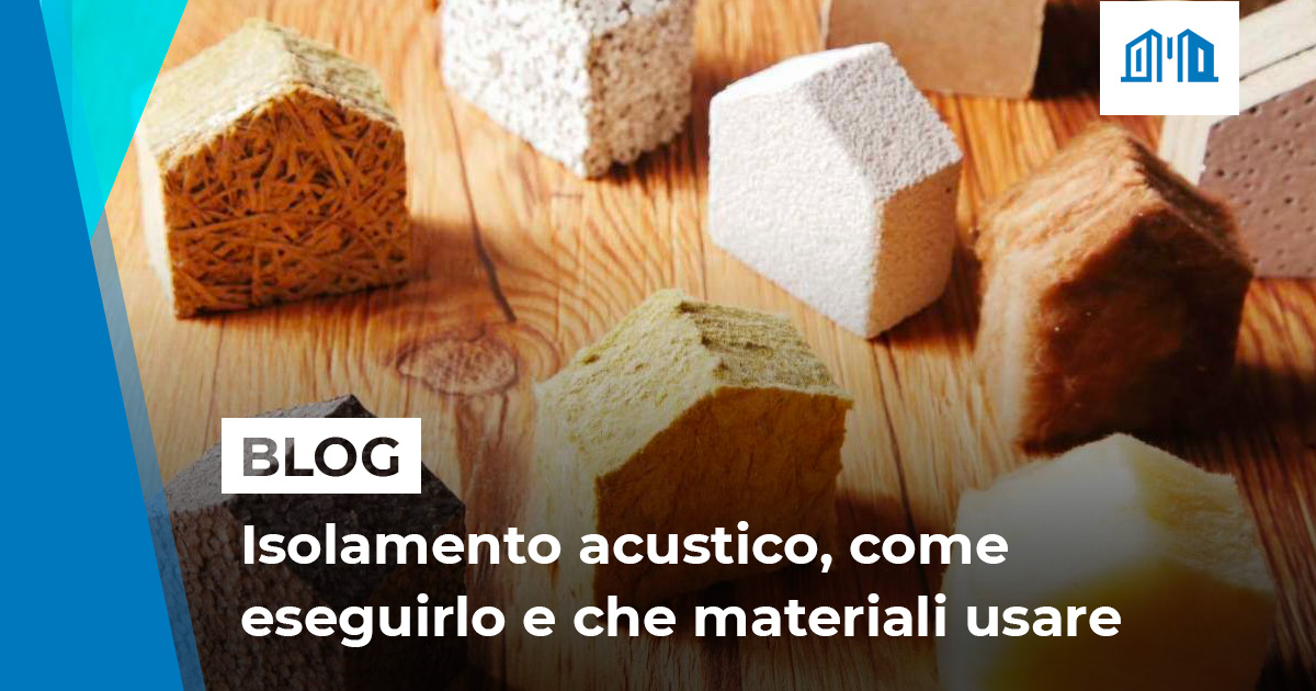 Isolamento acustico, come eseguirlo e che materiali usare